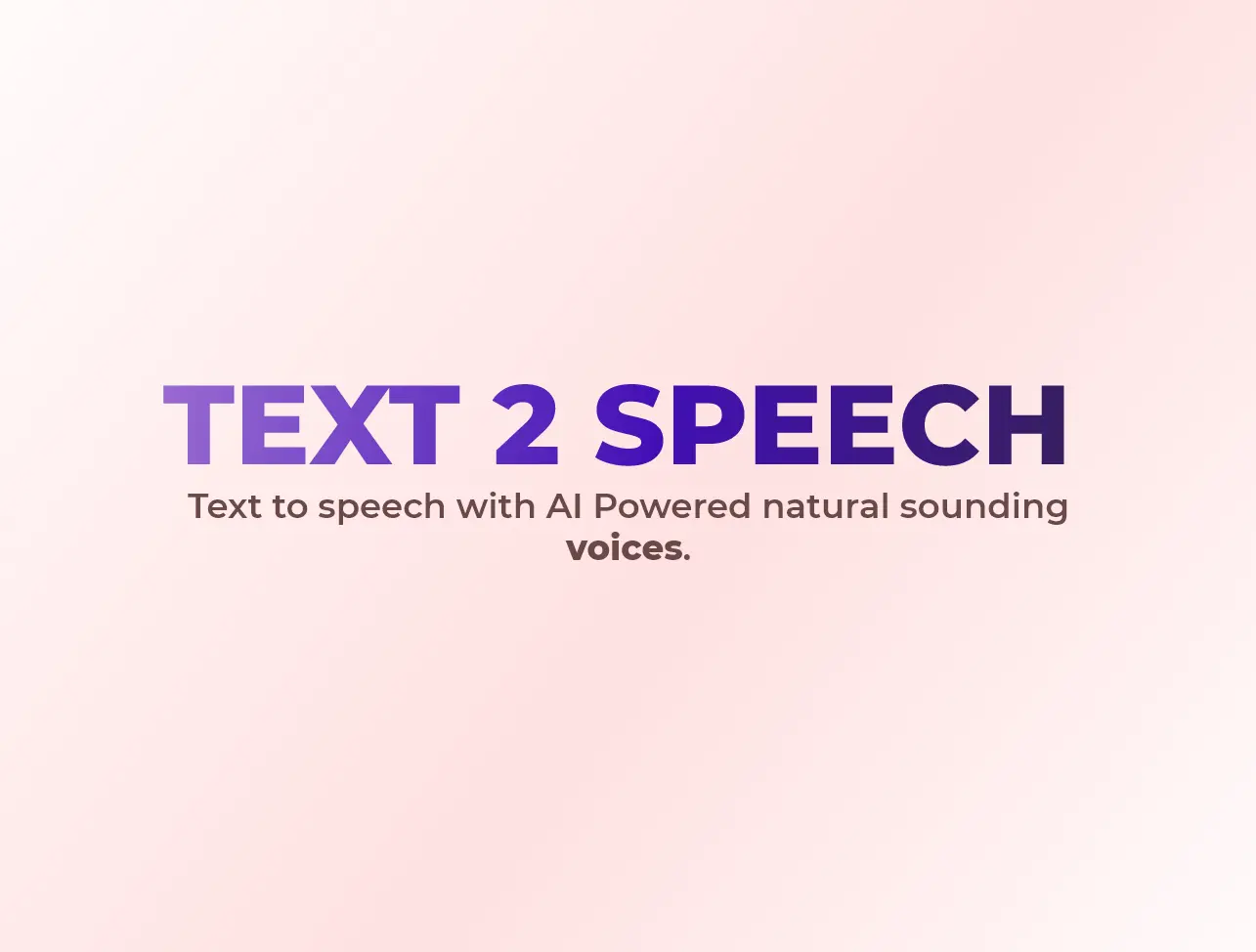 Text to Speech